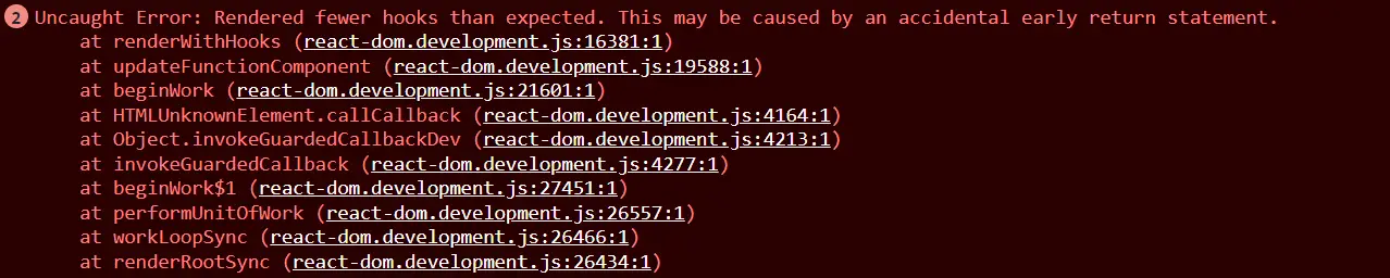 Fix Rendered Fewer Hooks Than Expected In React